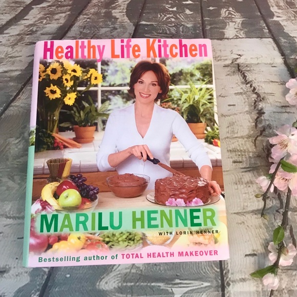 Dining | Healthy Life Kitchen Marilu Henner W Lori Henner | Poshmark